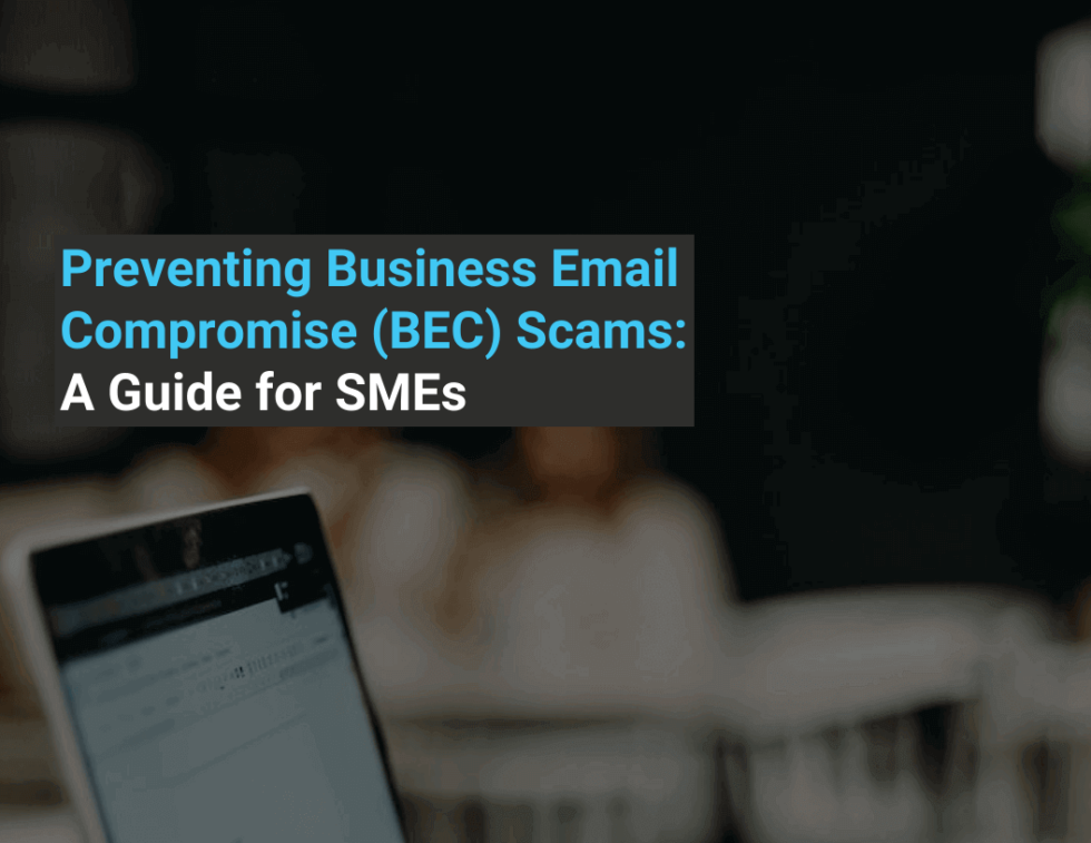 Preventing Business Email Compromise (BEC) Scams